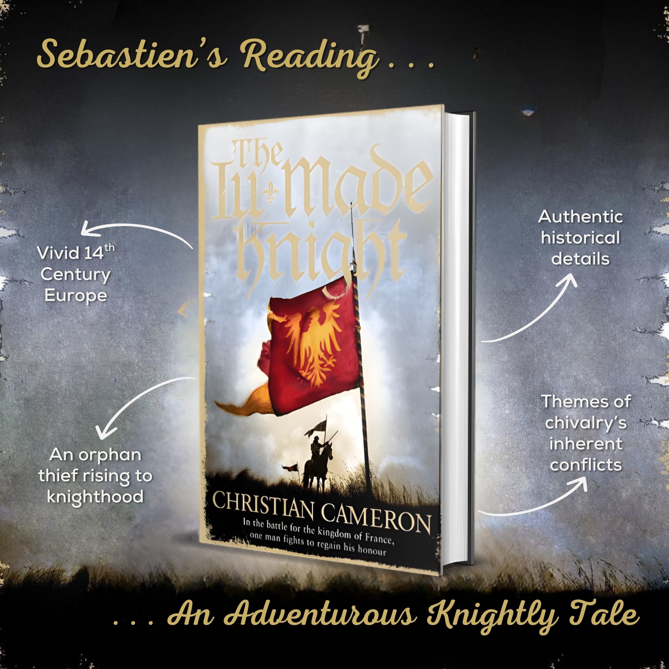 Reading The Ill-Made Knight | Sebastien de Castell